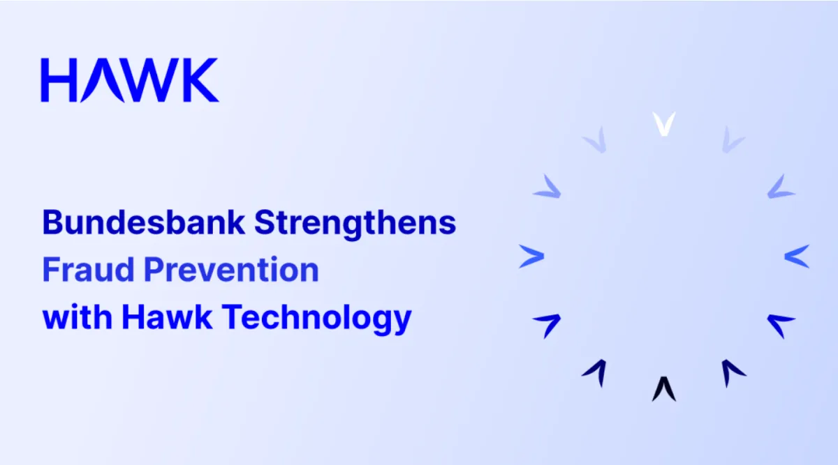 Bundesbank Strengthens Fraud Prevention with Hawk Technology